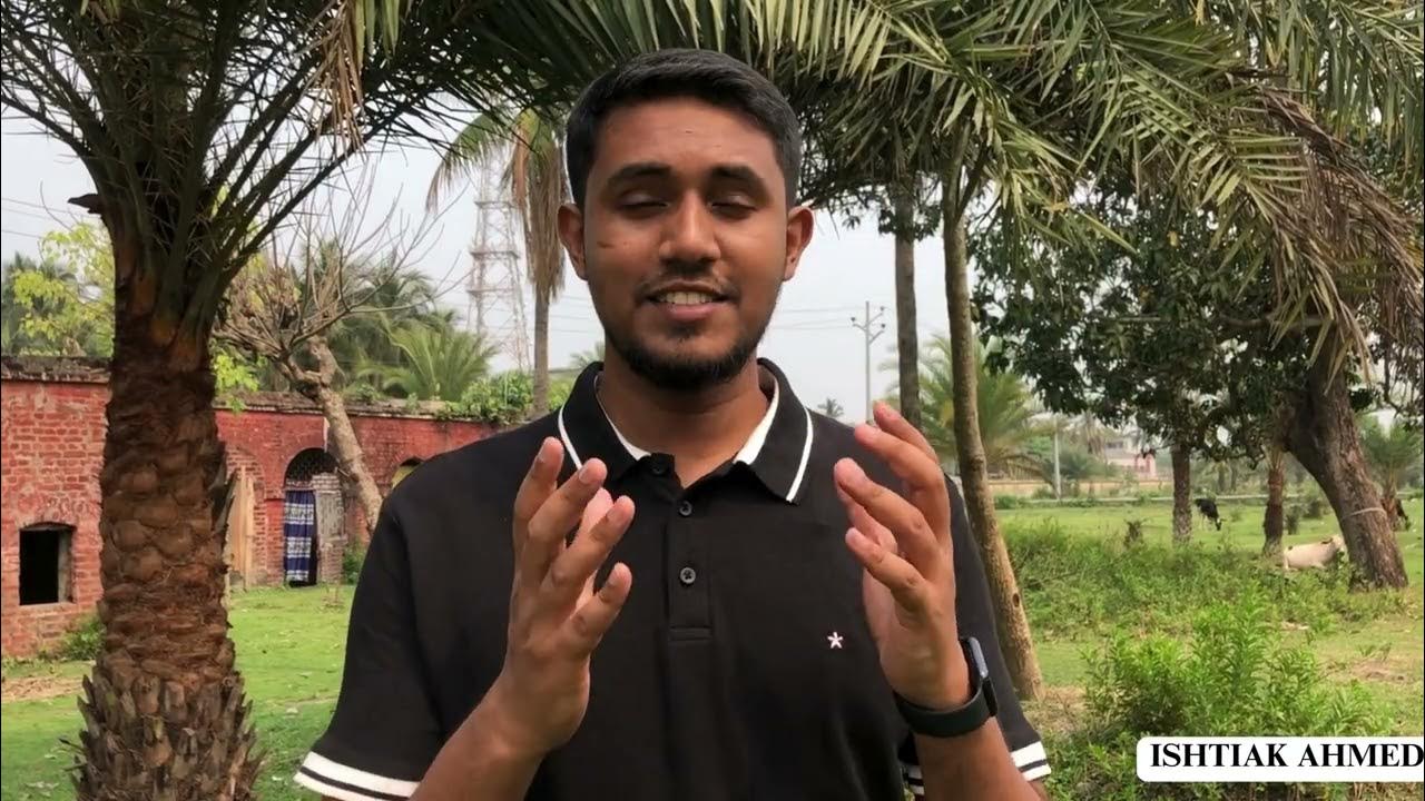 INTRODUCTORY VIDEO OF ISHTIAK AHMED - YouTube
