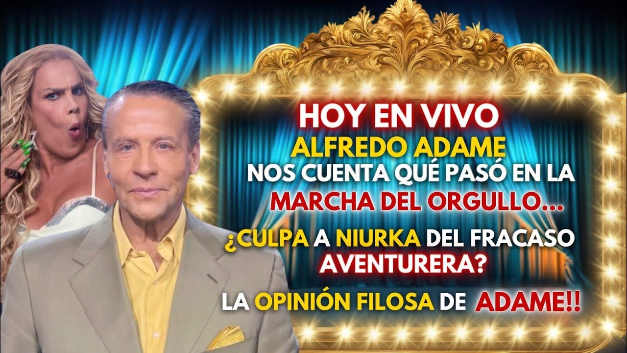 HOY ALFREDO ADAME CUENTA COMO LE FUE EN LA MARCHA DEL ORGULLO Y HABLÁ ...
