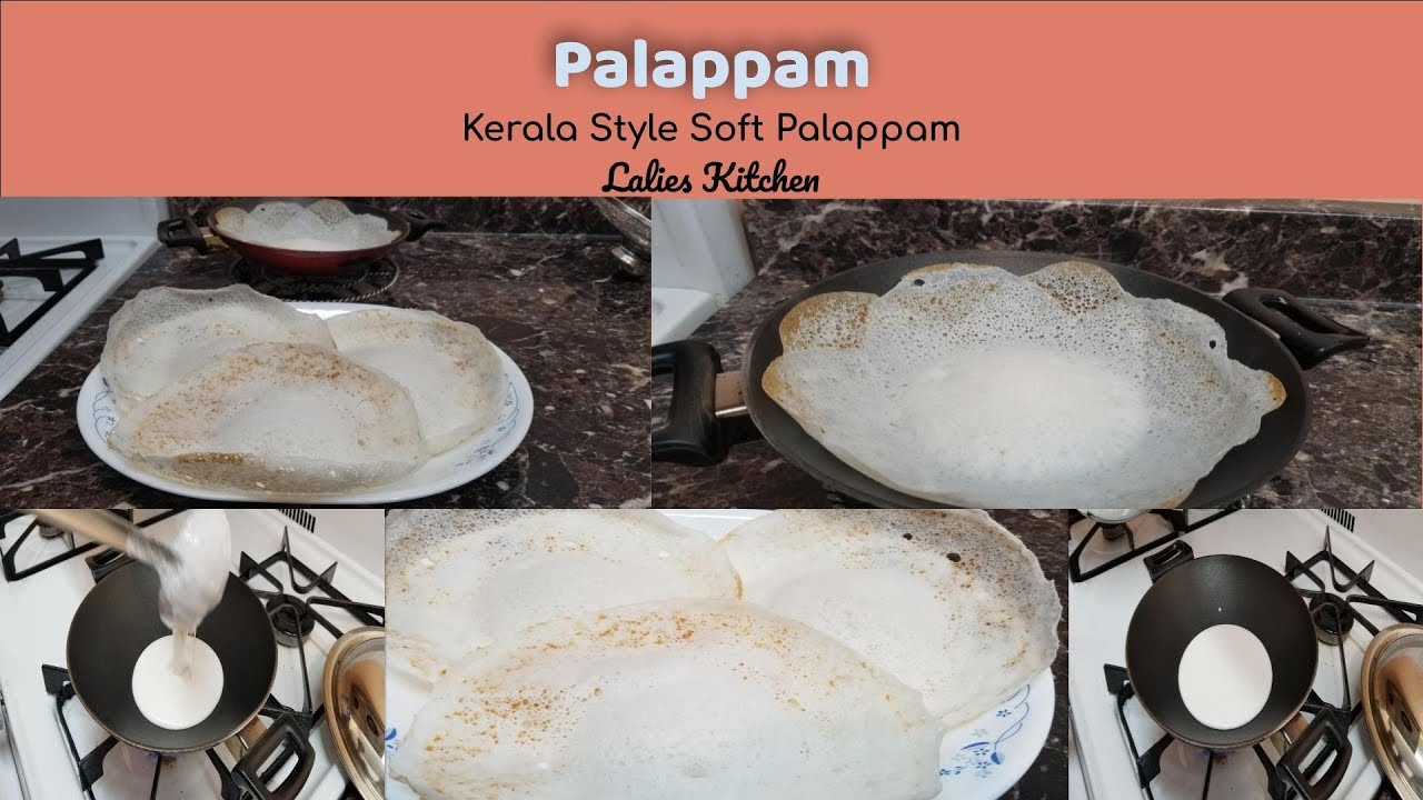 Palappam | Easy Kerala Style Soft Palappam | Lalies Kitchen - YouTube