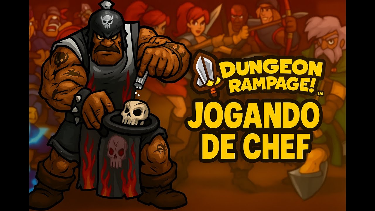 DUNGEON RAMPAGE JOGANDO DE CHEF E CONVERSANDO COM VOCES - YouTube