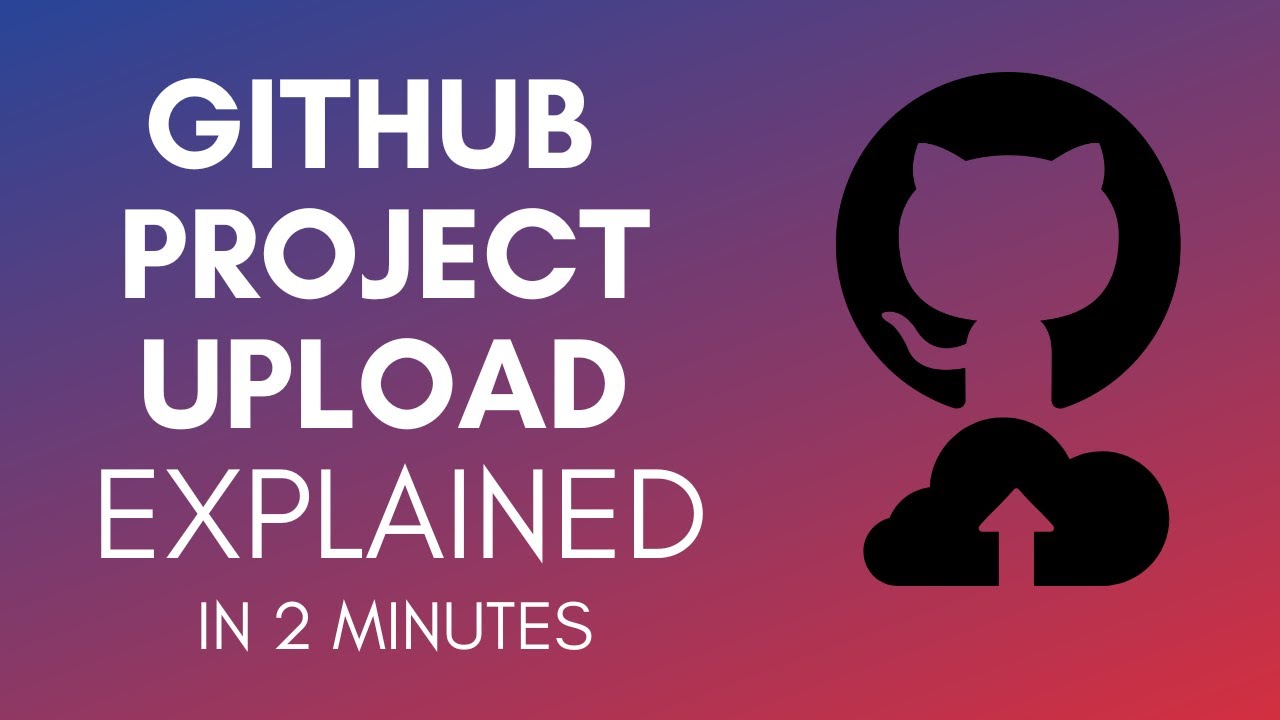 How To Upload Project On Github In 2024? (Easy) - YouTube