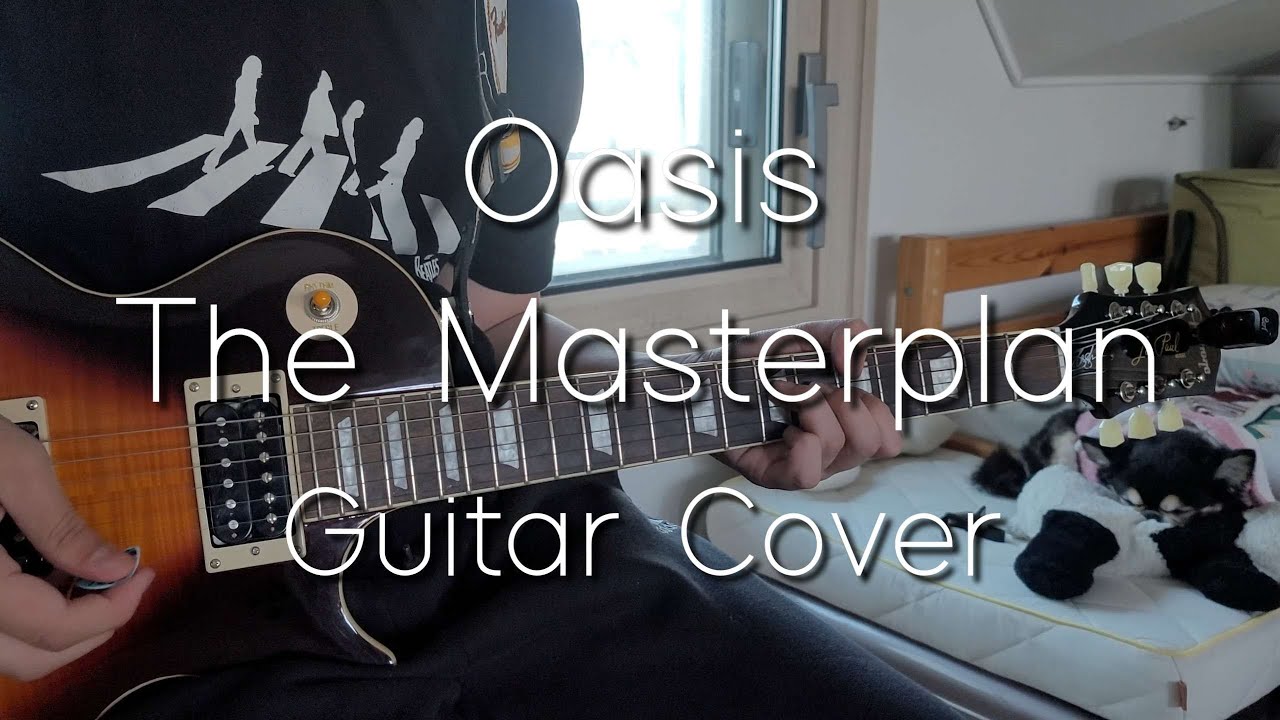 Oasis - The Masterplan | Guitar Cover - YouTube