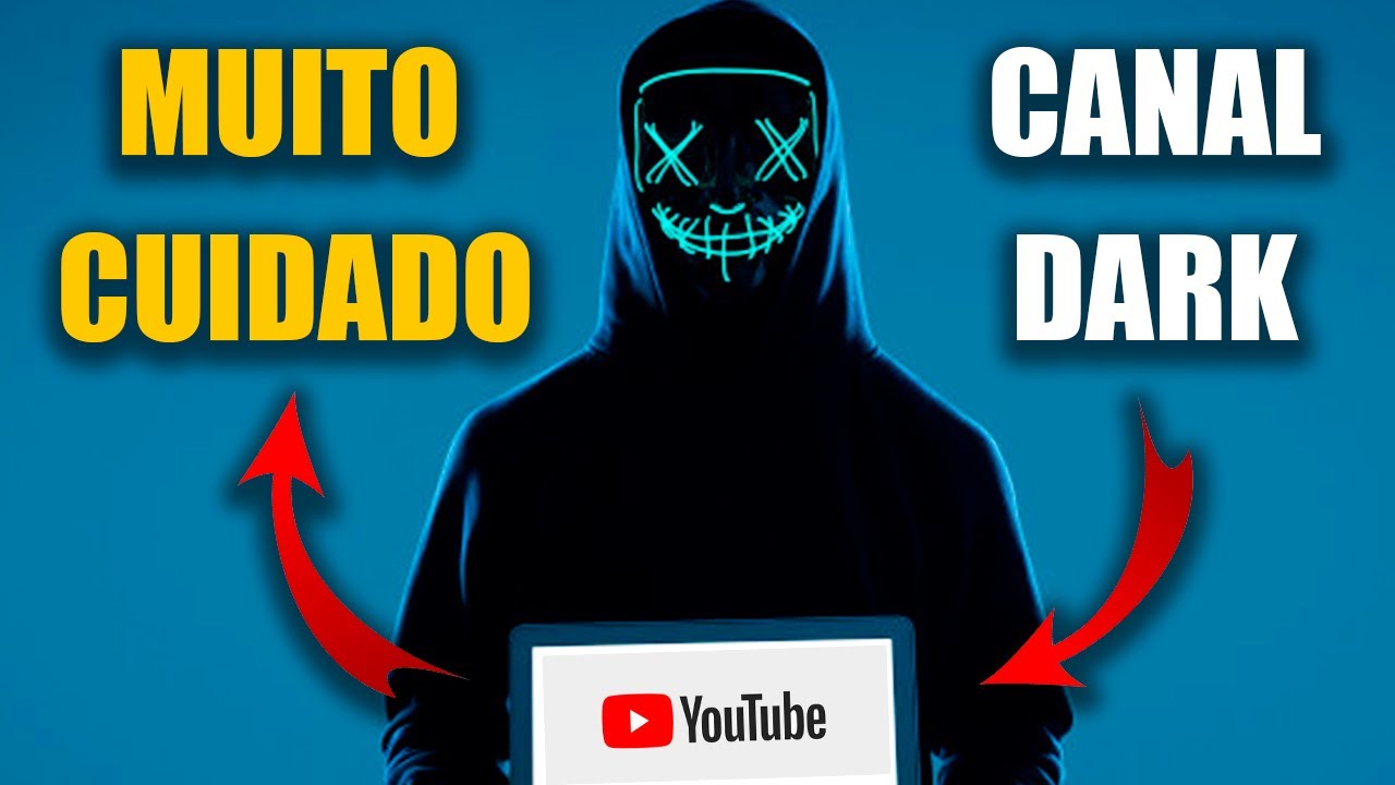 Canal Dark: 10 Erros que você JAMAIS deve Cometer ao Criar um Canal ...