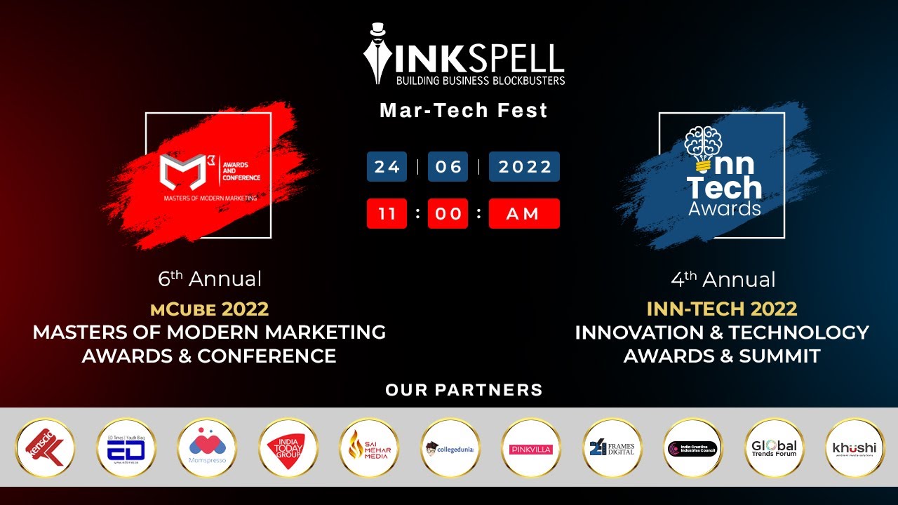INKSPELL MAR-TECH FEST ( 4th Annual INN-TECH Awards & 6th Annual mCube ...