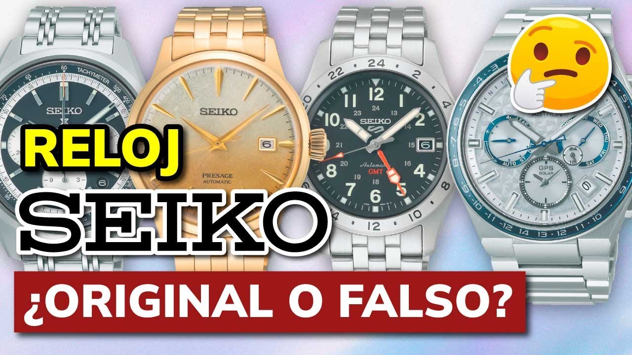 ¿CÓMO SABER SI UN SEIKO ES ORIGINAL? - YouTube
