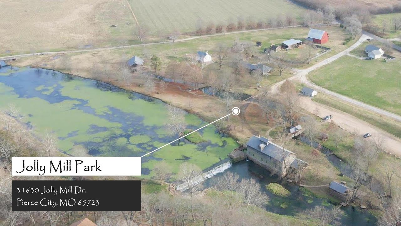 Jolly Mill Park - Pierce City, Missouri - YouTube
