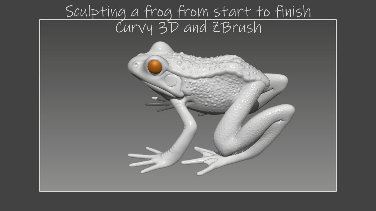 Sculpting a frog from start to finish (Curvy 3D Go and ZBrush) - YouTube
