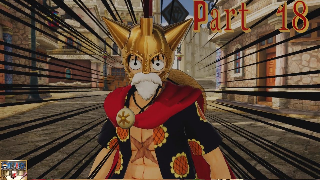 One Piece Pirate Warriors 4 - LUCY Walkthrough Part 18 - YouTube