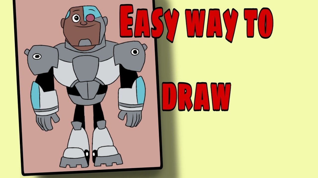 Draw CYBORG | How to draw CYBORG from teen titans go | easy draw CYBORG ...