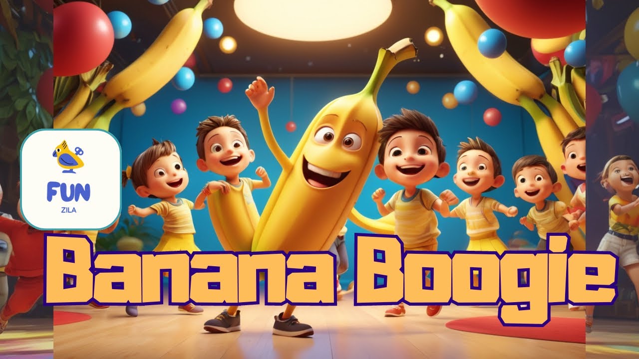 Banana Boogie Song | The Banana Song | FunZila Nursery Rhymes & Poems ...