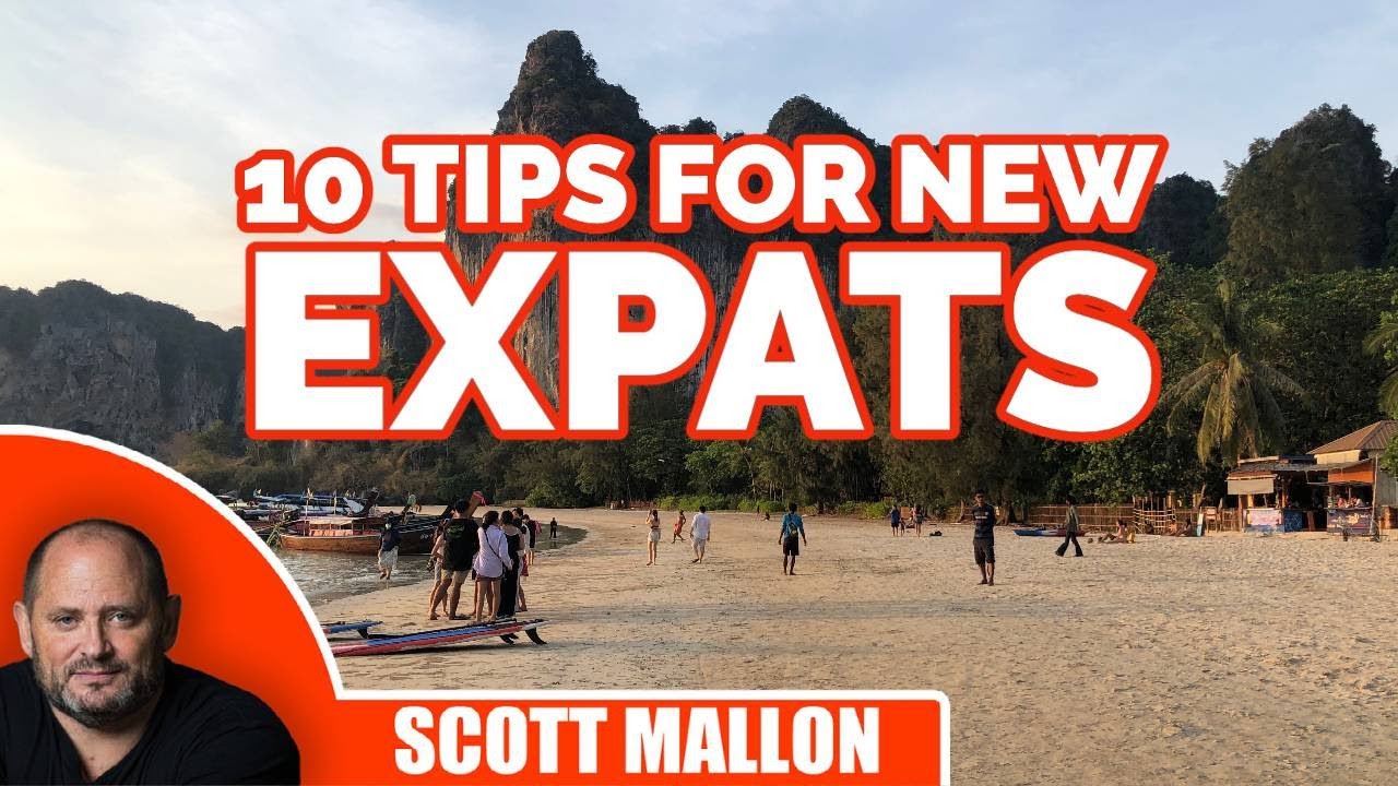 10 Tips For New Expats - YouTube