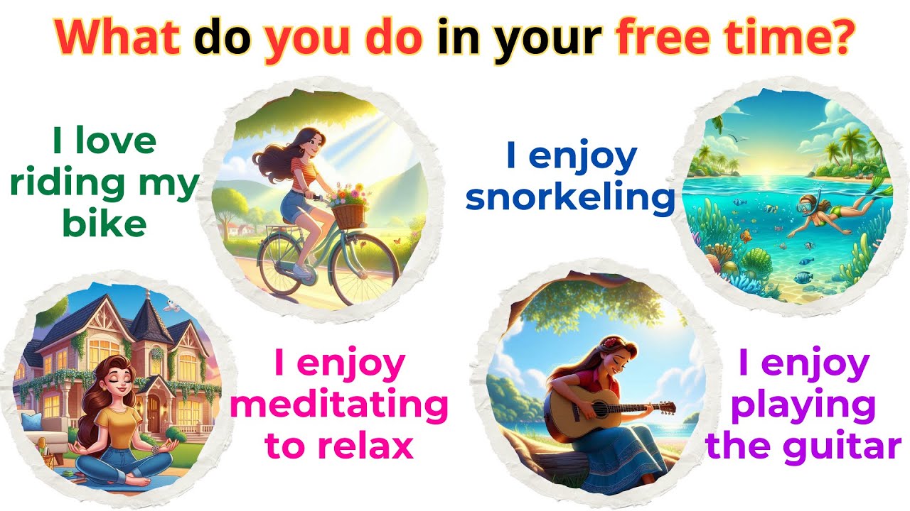 What do you like doing? | Hobbies and Interests | Free Time Activities ...