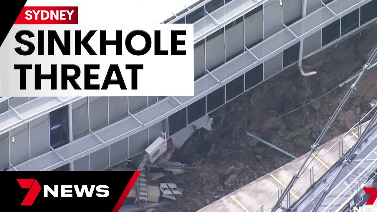 Sydney sinkhole places two-storey building on brink of collapse | 7 ...