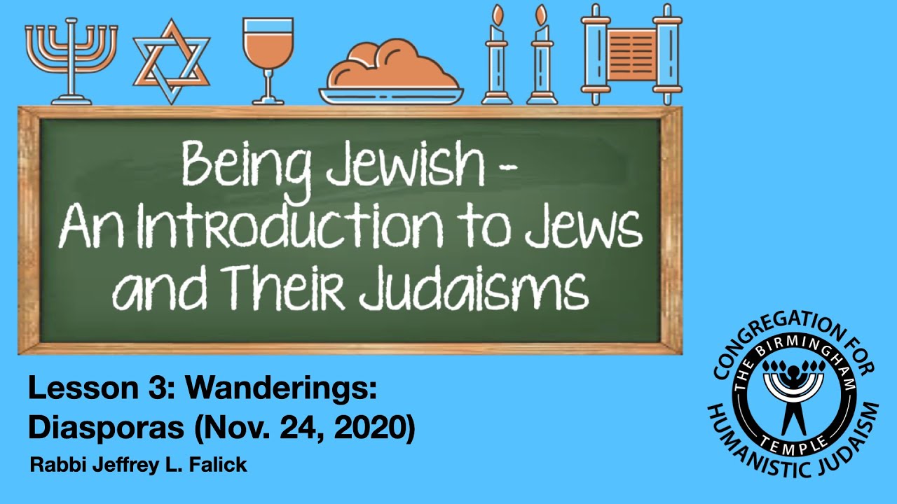 3. Being Jewish: An Introduction to Jews and Their Judaisms - YouTube
