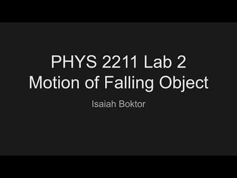 Physics 2211 Lab 2 Motion of Falling Object - YouTube