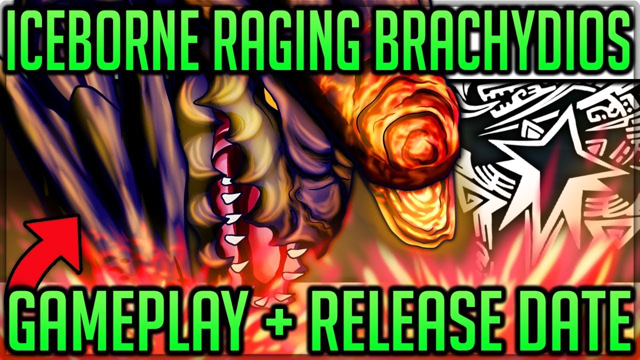 RAGING BRACHYDIOS GAMEPLAY - Breakdown + Release Date - Monster Hunter ...