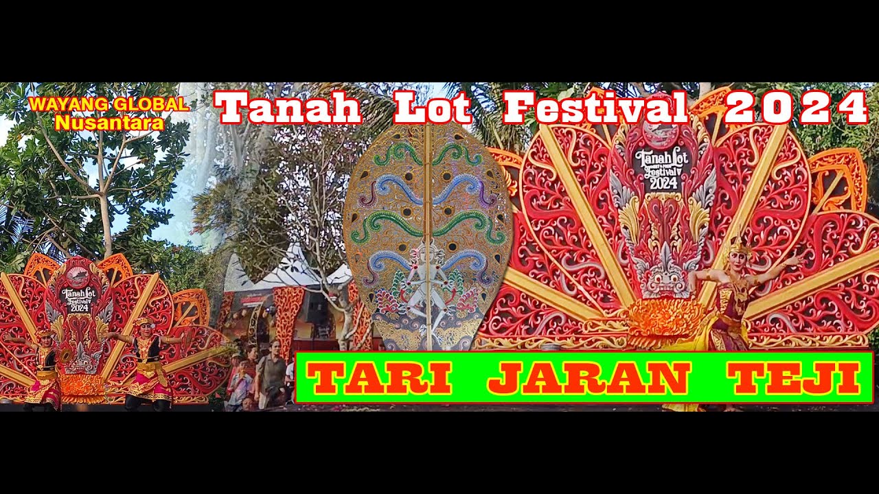 👍TARI JARAN TEJI "FESTIVAL TANAH LOT" 2024 - YouTube