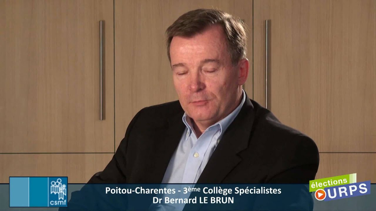 CSMF, Dr Bernard LE BRUN, 3ème Collège Spécialistes - YouTube