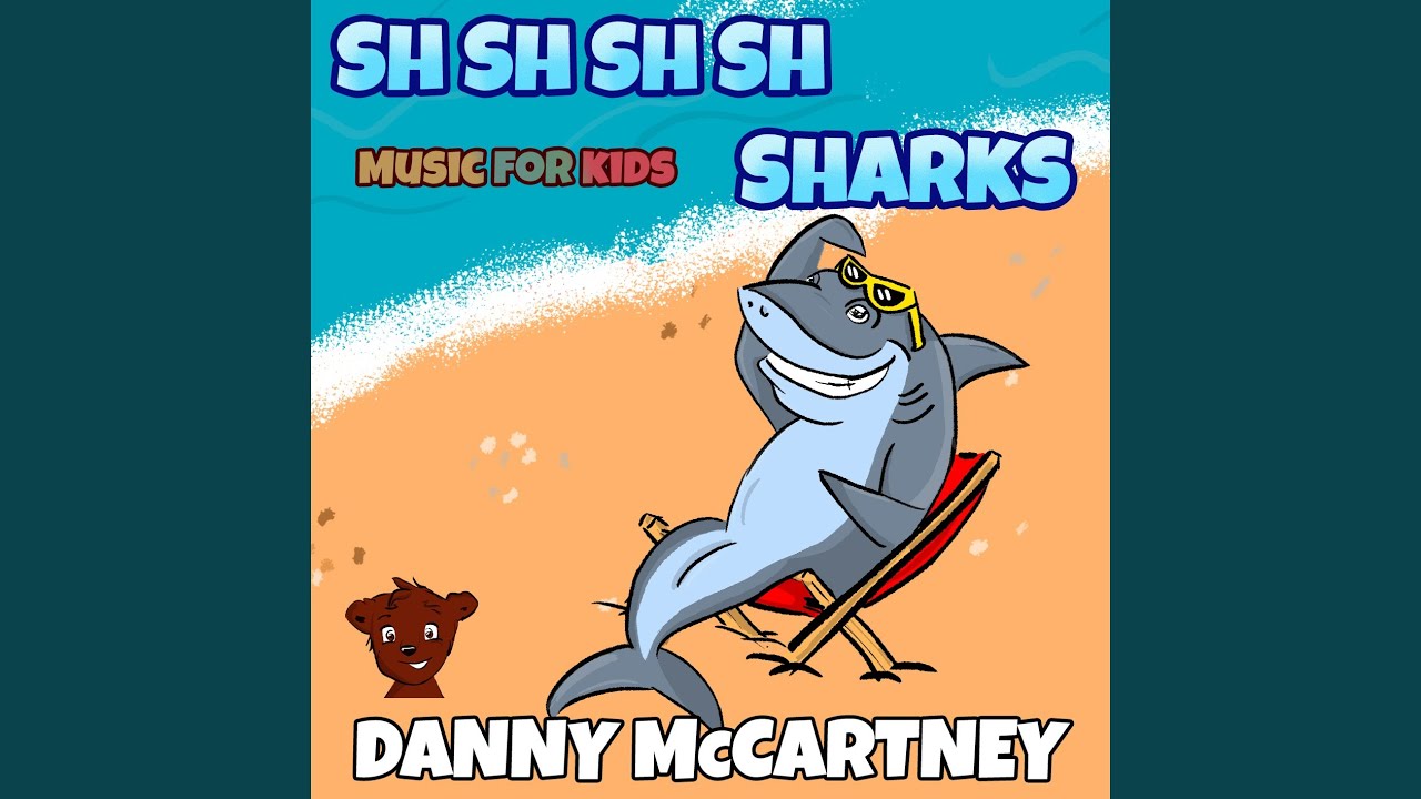 Sh Sh Sh Sh Sharks (Music For Kids) - YouTube