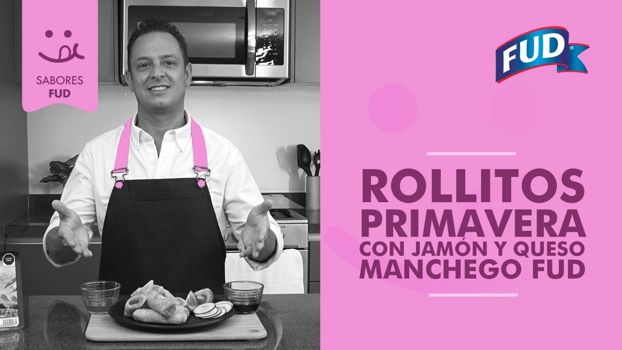 ROLLOS PRIMAVERA de JAMÓN y QUESO en 15 MINUTOS | SABORES FUD | FUD ...