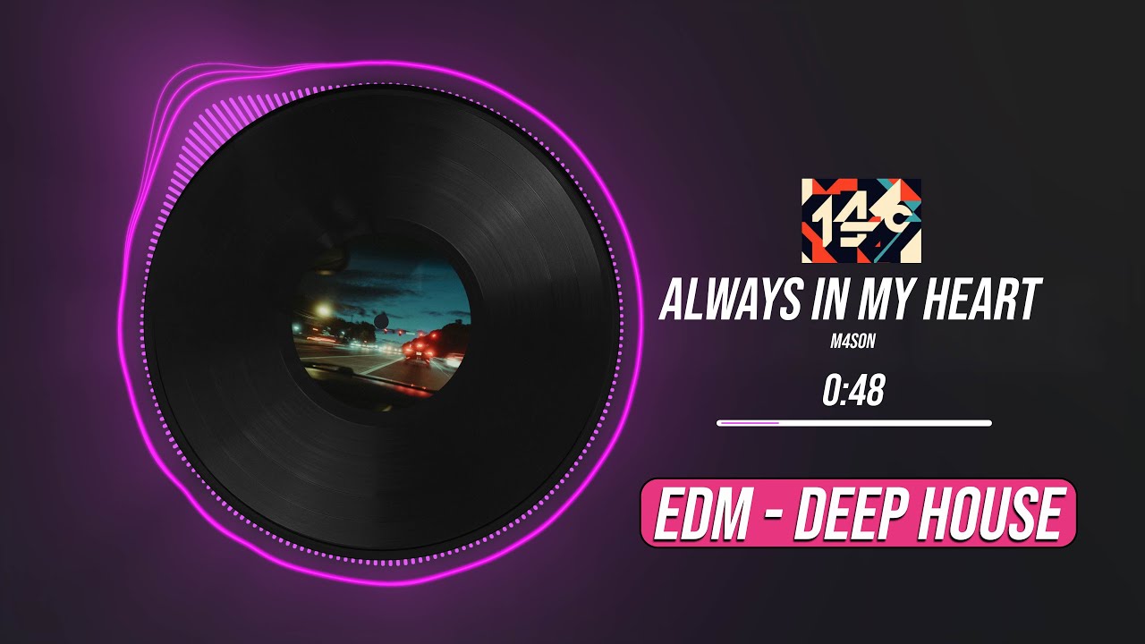 M4SON - Always in My Heart (Ambient Deep House) - YouTube