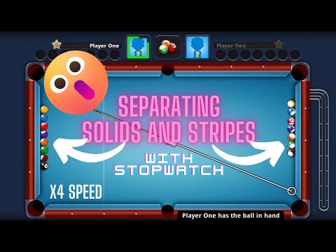x4 SPEED I Separated Solids and Stripes in 8 Ball Pool (No Balls Potted ...