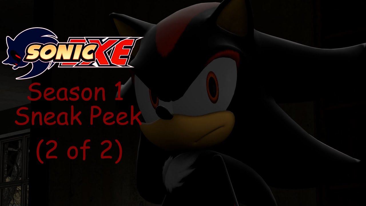 [SFM SERIES] Sonic.exe: Season 1 - Sneak Peek - (2 of 2) - YouTube