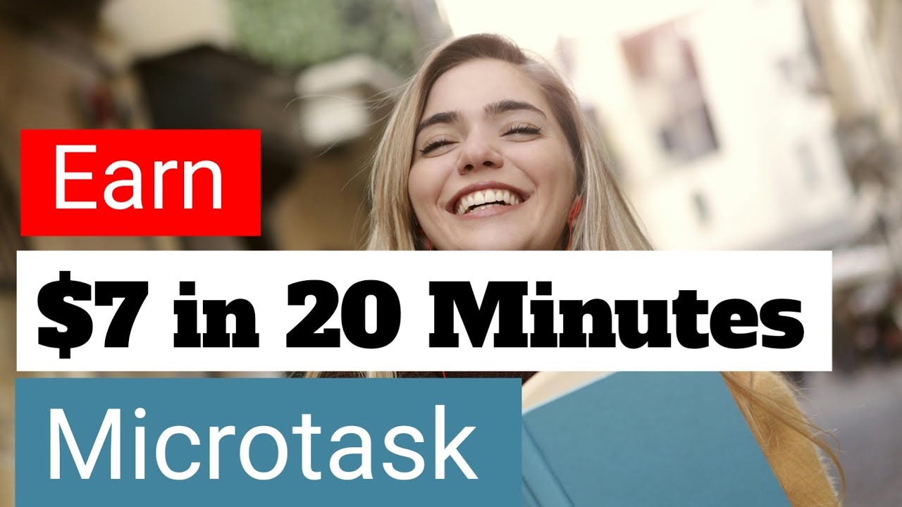 Earn $7 Every 20 Minutes Microtasking (Tested & Trusted) - YouTube