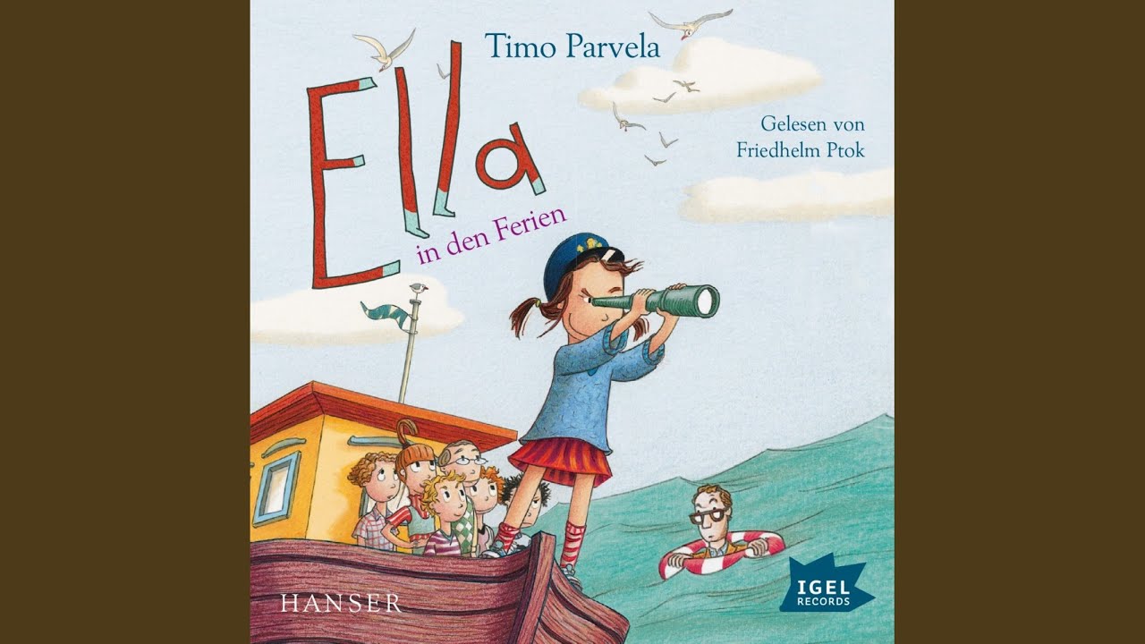 Kapitel 65 - Ella 5. Ella in den Ferien - YouTube