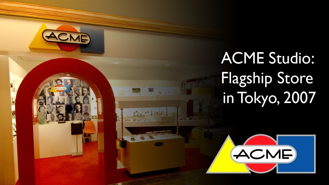 ACME Studio: ACME Flagship Store, Tokyo, 2007 - YouTube