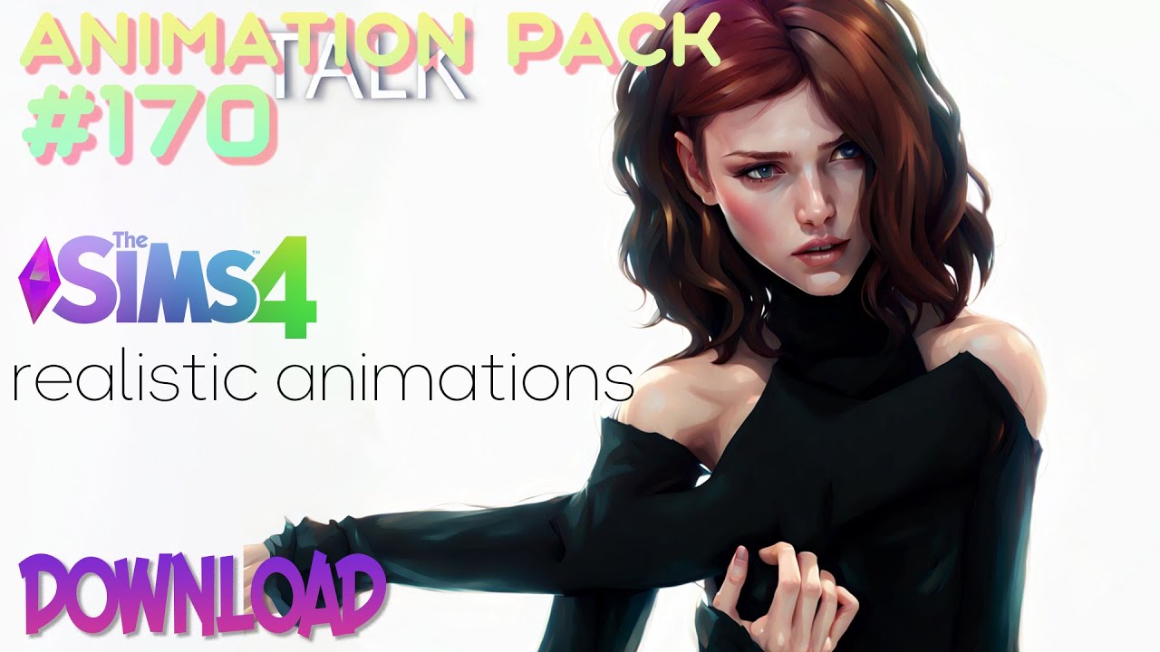 The Sims 4 Animation Pack 170 (DOWNLOAD) MOCAP realistic animations ...