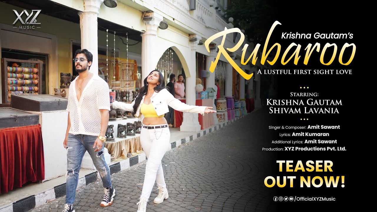 Rubaroo - Official Teaser | Krishna Gautam | XYZ Productions | XYZ ...