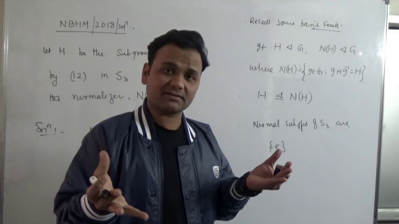 NBHM 2018 Solution|| Algebra Section|| Normalizer. - YouTube
