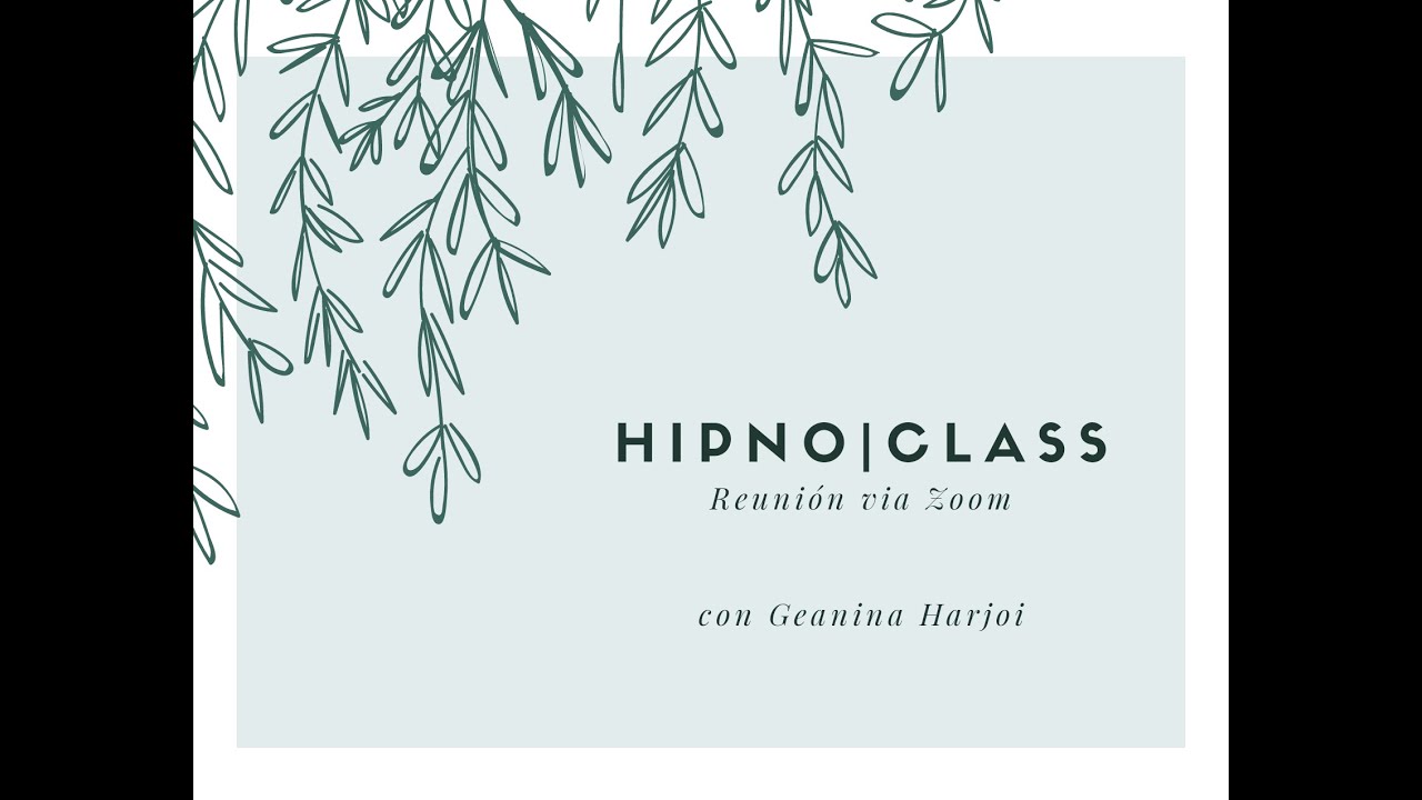 HipnoClass 1 - con Geanina Harjoi - YouTube