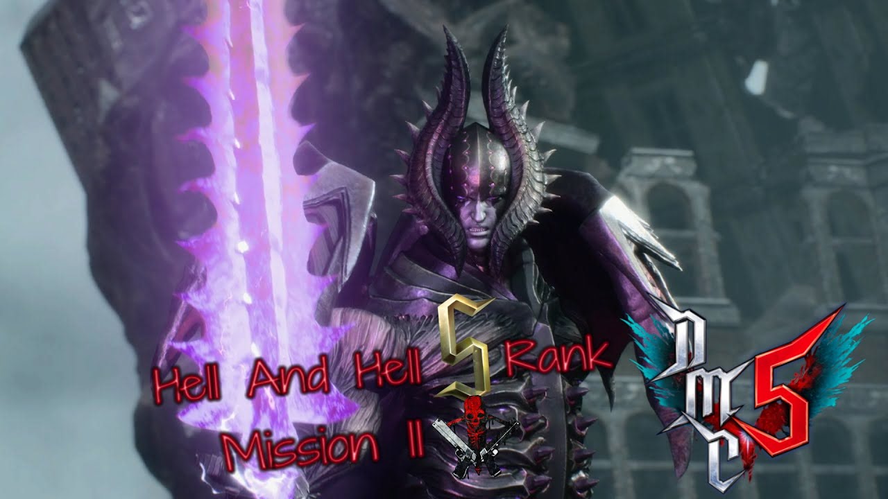 Devil May Cry 5 Mission 11 Hell And Hell S Rank No damage/Mision 11 ...