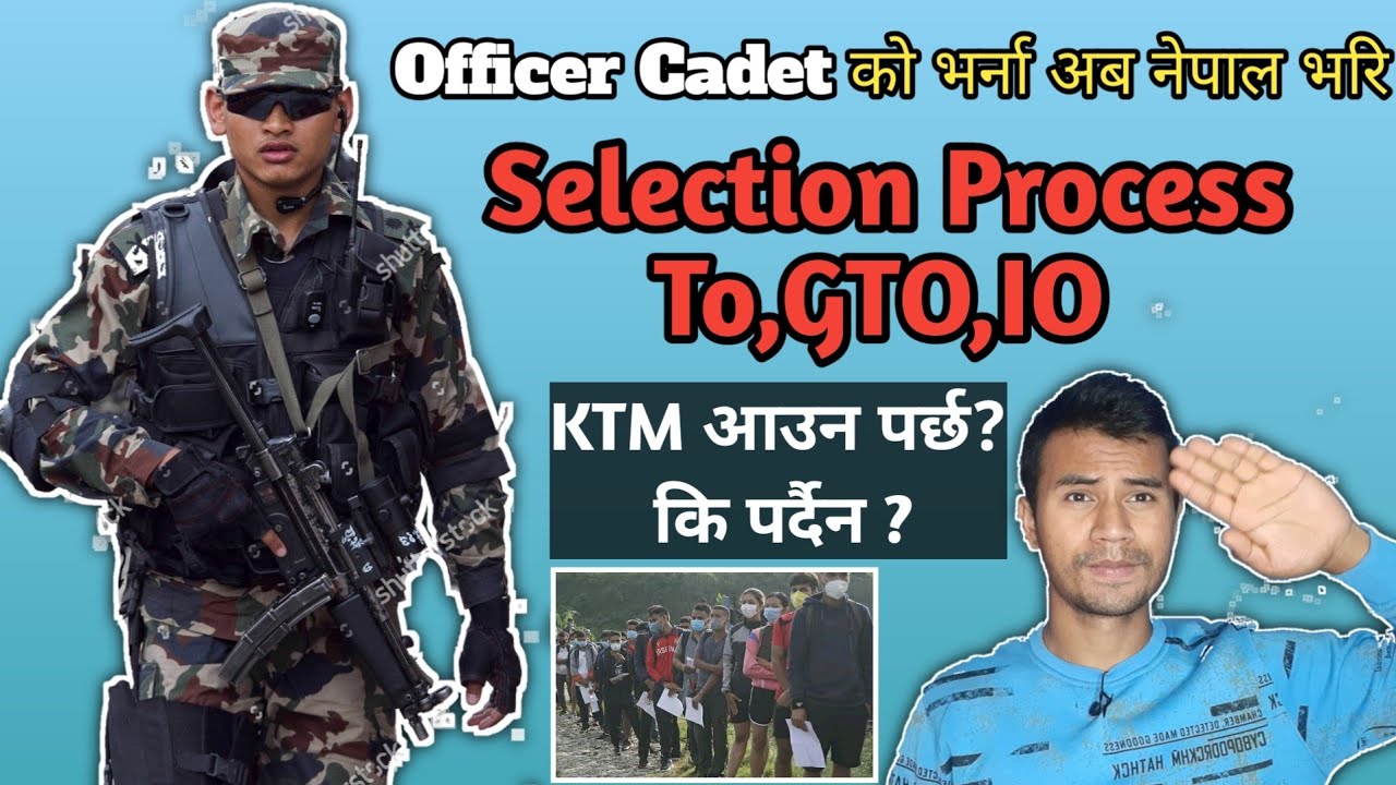 Nepal army Officer cadet selection process 2078 || Only Kathmandu ...