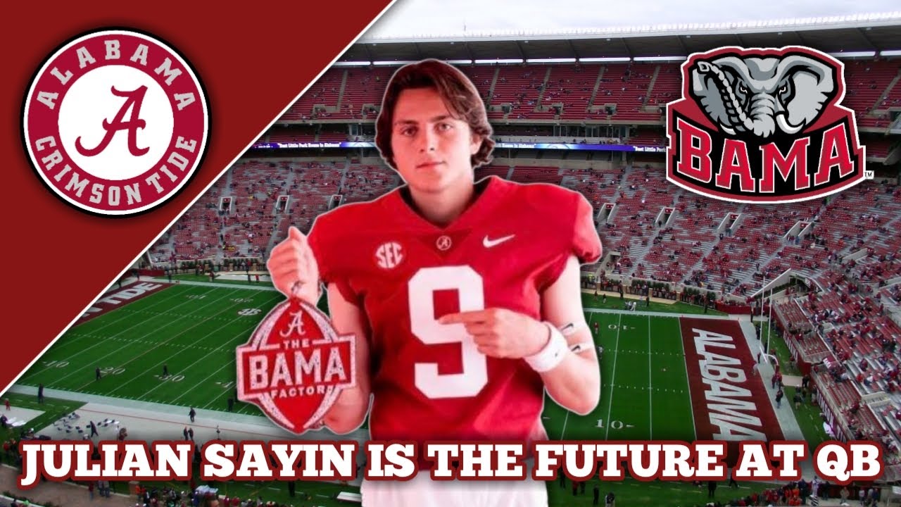 Alabama football: Julian Sayin is the future at QB for the Crimson Tide ...