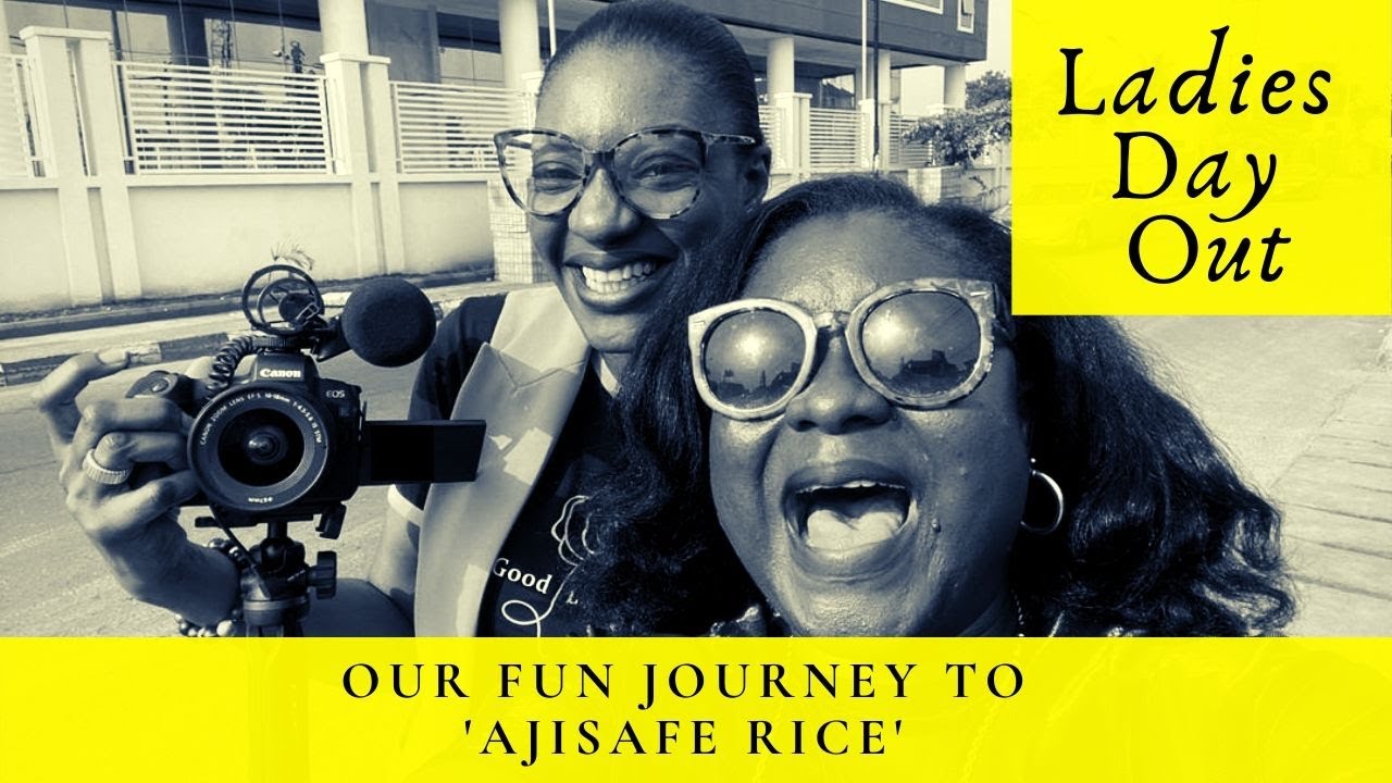 LADIES DAY OUT WITH MY FRIEND TO 'AJISAFE RICE'; TY'S THOUGHTS - YouTube