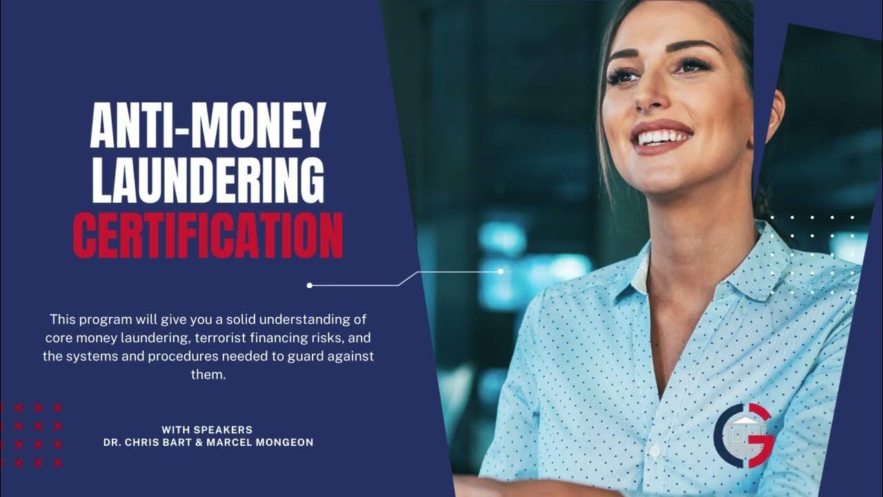 The Anti Money Laundering Certification Program - YouTube