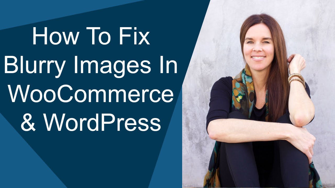 How To Fix Blurry Images In WooCommerce WordPress YouTube how-to-fix-blurry-images-in-woocommerce-wordpress-youtube