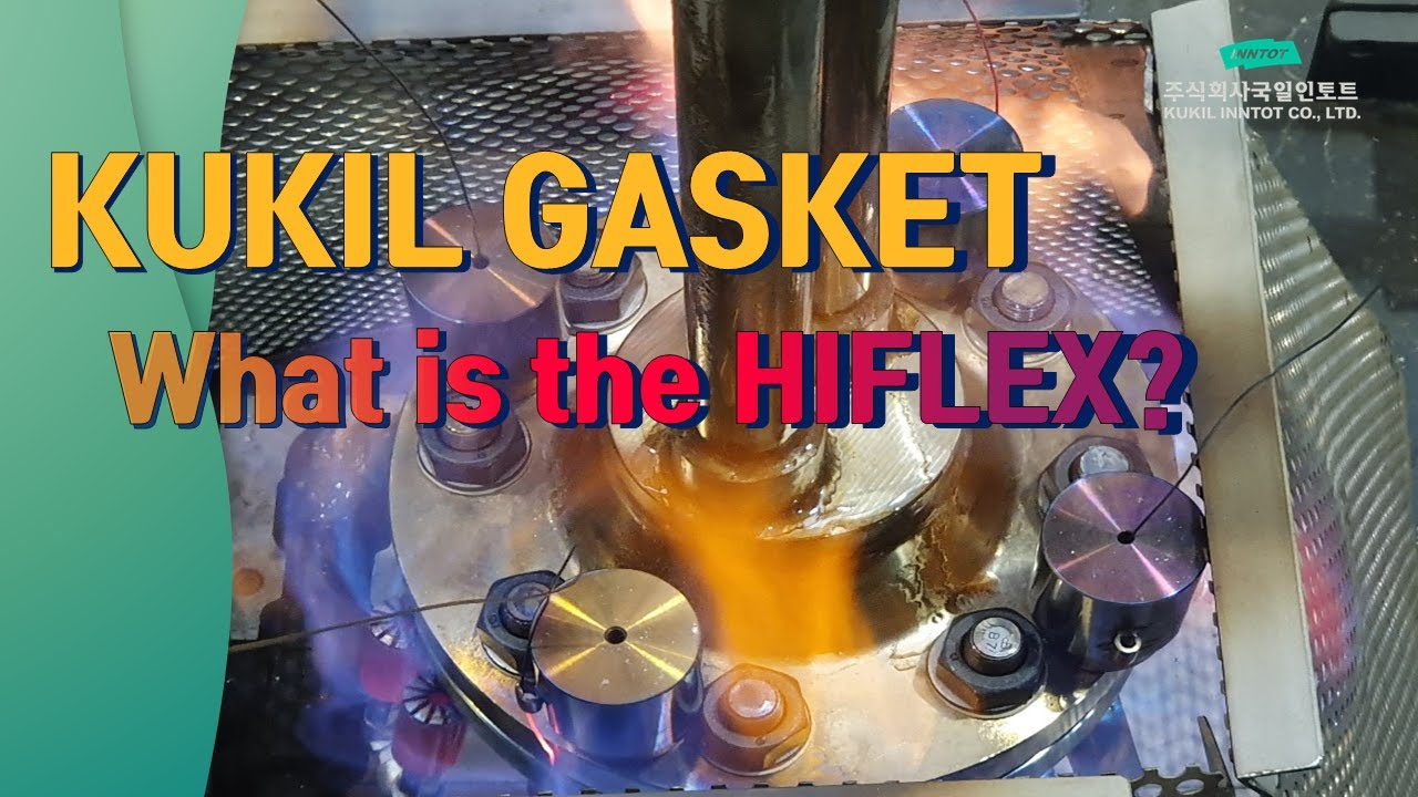 (KUKIL-Gasket) HIFLEX GASKET - YouTube