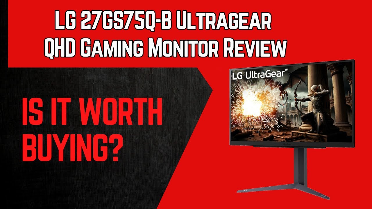 LG 27GS75Q-B Review | 27” UltraGear QHD (180Hz\200Hz) Gaming Monitor ...