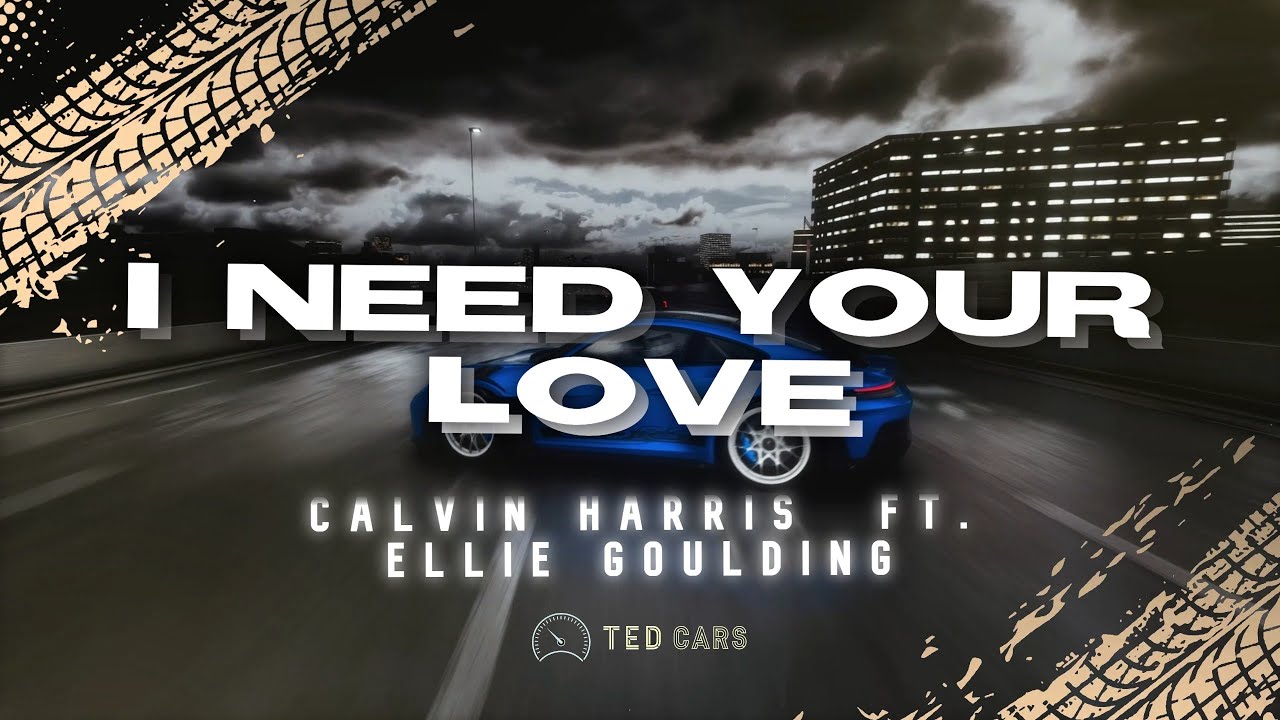 Calvin Harris - I Need Your Love (Lyrics) ft. Ellie Goulding - YouTube