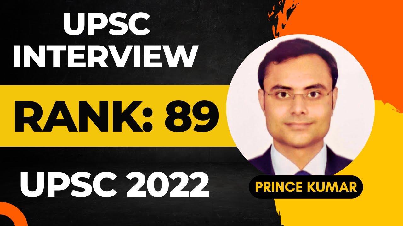 Prince Kumar, Rank-89 | UPSC Topper 2022 | Interview by IAS Darbar ...