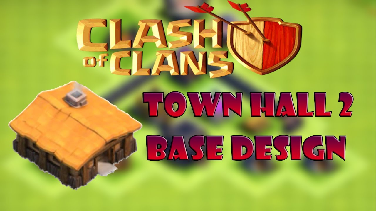 How to base design | Clash Of Clans Town Hall 2 Base Design | CoC Base ...