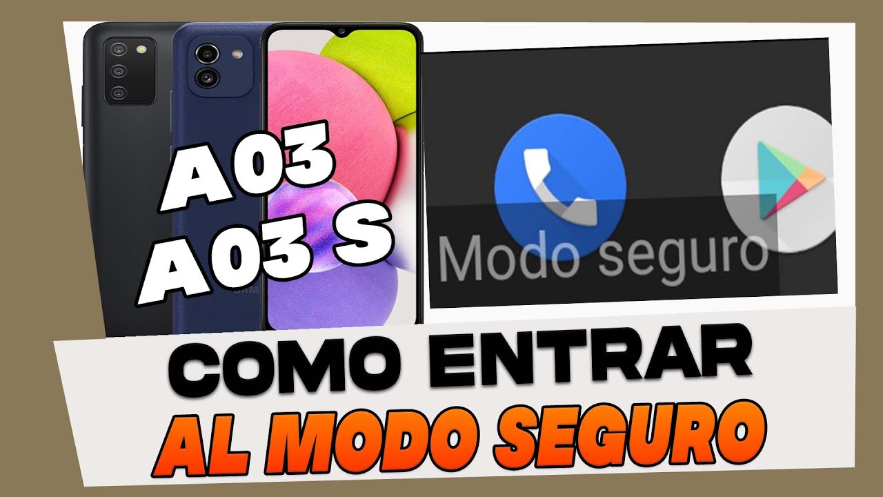 Como Entrar en el Modo Seguro en Samsung Galaxy A03 y A03S - YouTube