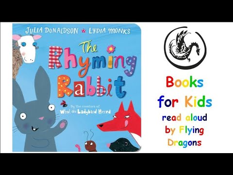The Rhyming Rabbit by Julia Donaldson | Books Read Aloud for Children ...