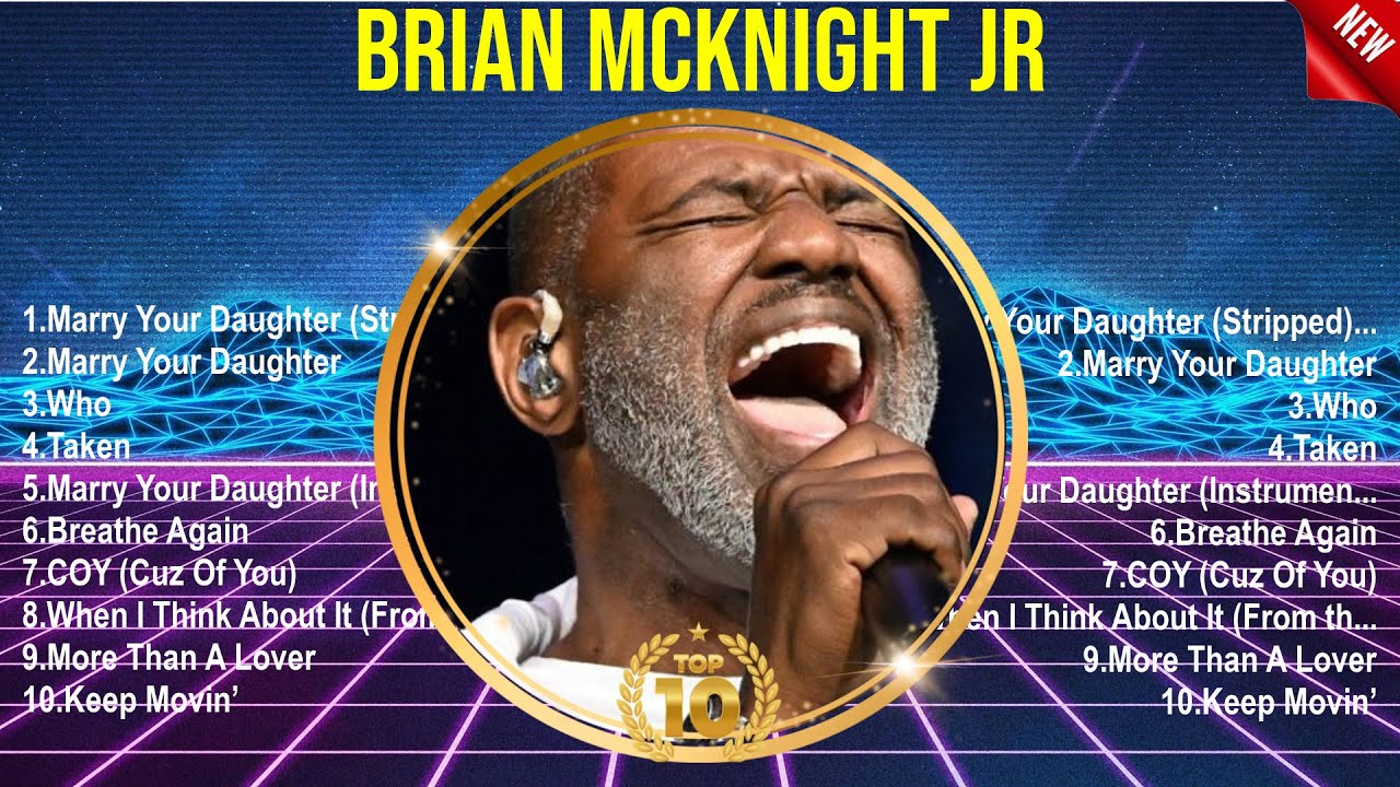 Brian McKnight Jr Greatest Hits OPM Tagalog Full Album 2024 ~ The Best ...