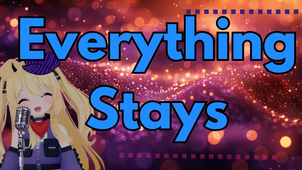 CerberVT - Everything Stays (Karaoke Cover) - YouTube