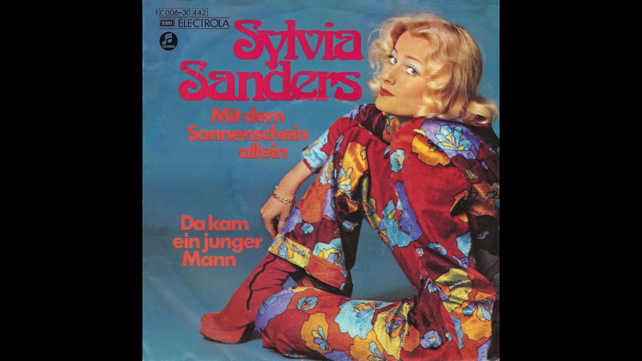 Sylvia Sanders - Da kam ein junger Mann (1974) HD - YouTube